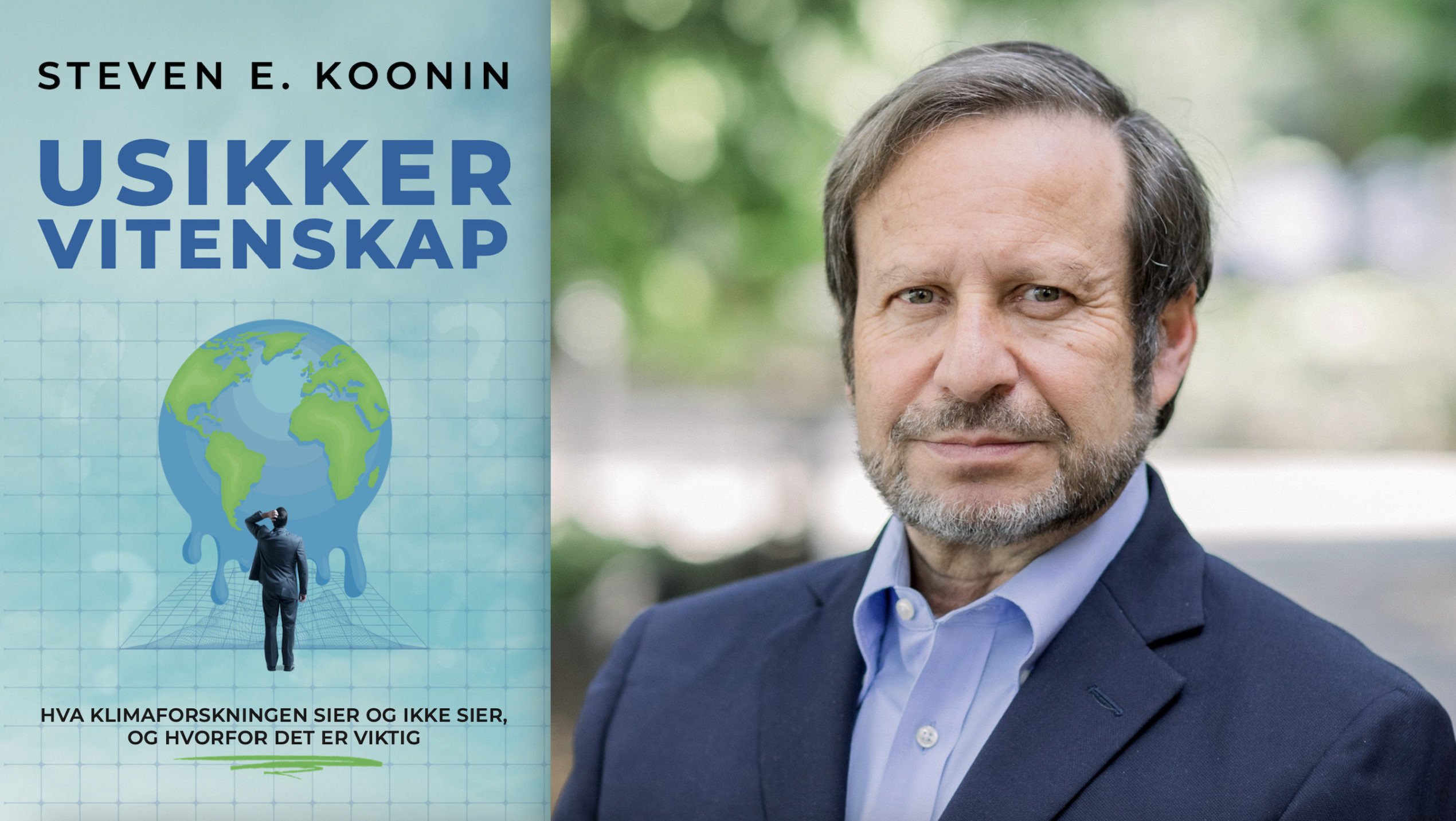 Ny bok fra Document: «Usikker vitenskap» av Steven Koonin – Document